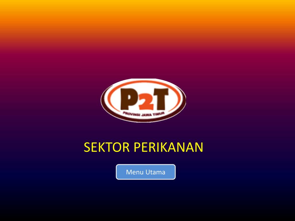 PPT - SEKTOR PERIKANAN PowerPoint Presentation, free download - ID:2145609