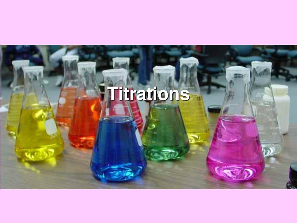 PPT - Titrations PowerPoint Presentation, free download - ID:2145706
