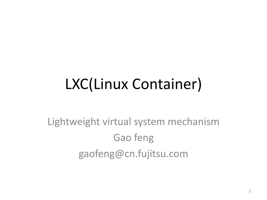 PPT - LXC(Linux Container) PowerPoint Presentation, free download - ID ...