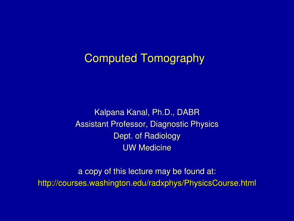 PPT - Computed Tomography PowerPoint Presentation, free download - ID ...
