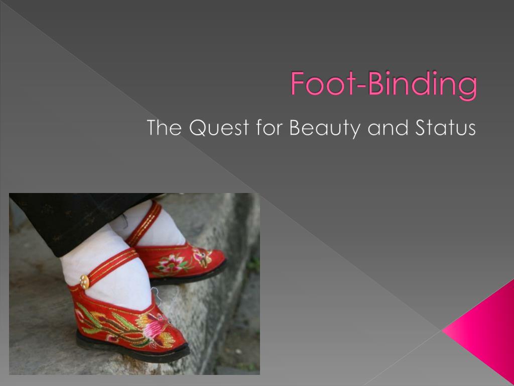 PPT - Foot-Binding PowerPoint Presentation, free download - ID:2148881