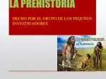 PPT - PREHISTORIA PowerPoint Presentation, free download - ID:2345795