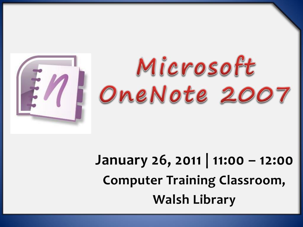 PPT - Microsoft OneNote 2007 PowerPoint Presentation, free download ...