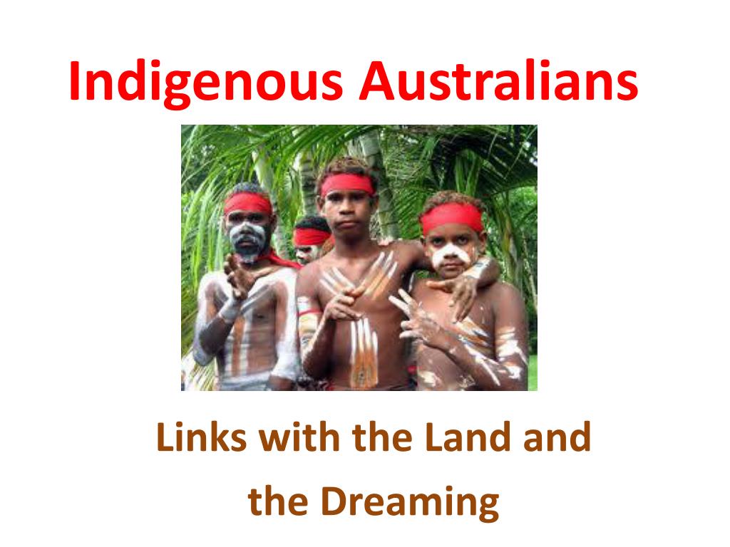 PPT - Indigenous Australians PowerPoint Presentation, free download ...
