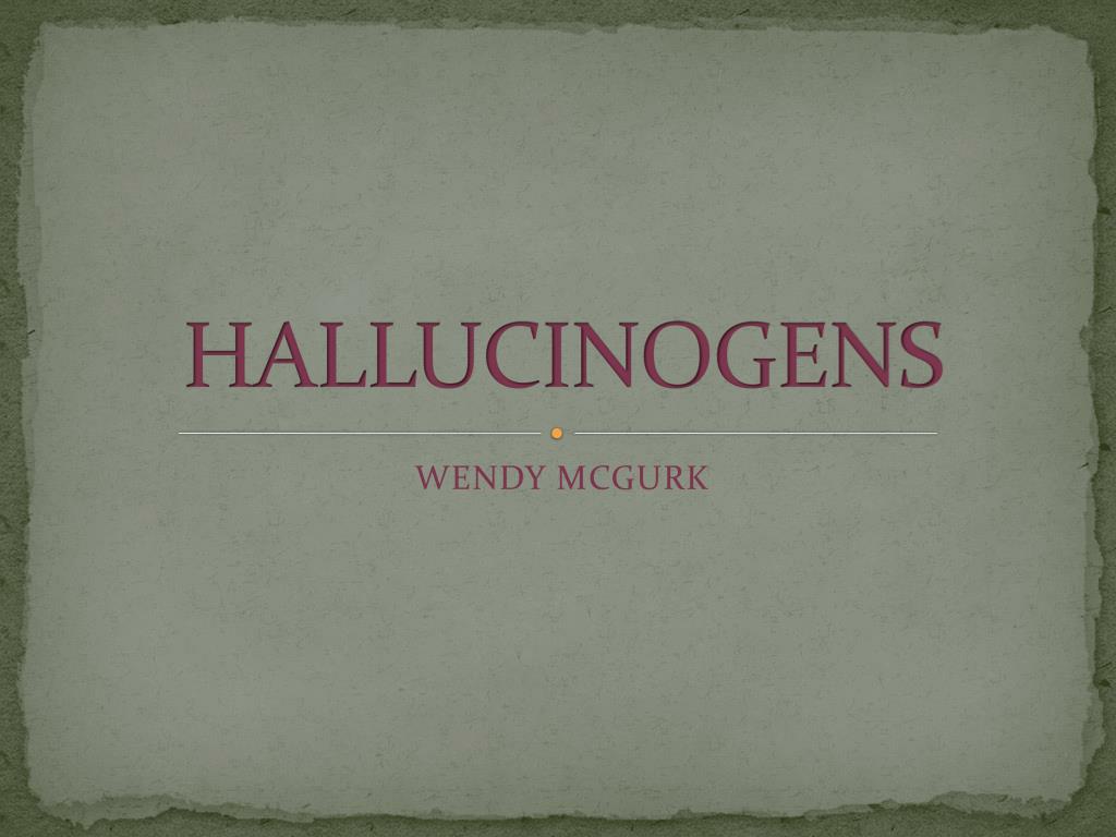 PPT - HALLUCINOGENS PowerPoint Presentation, free download - ID:2154028