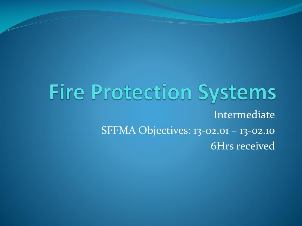 PPT - Fire Protection Systems PowerPoint Presentation, free download ...