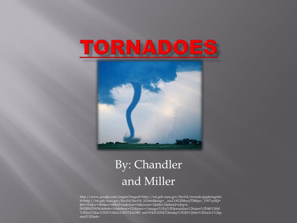 PPT - Tornadoes PowerPoint Presentation, free download - ID:2155089