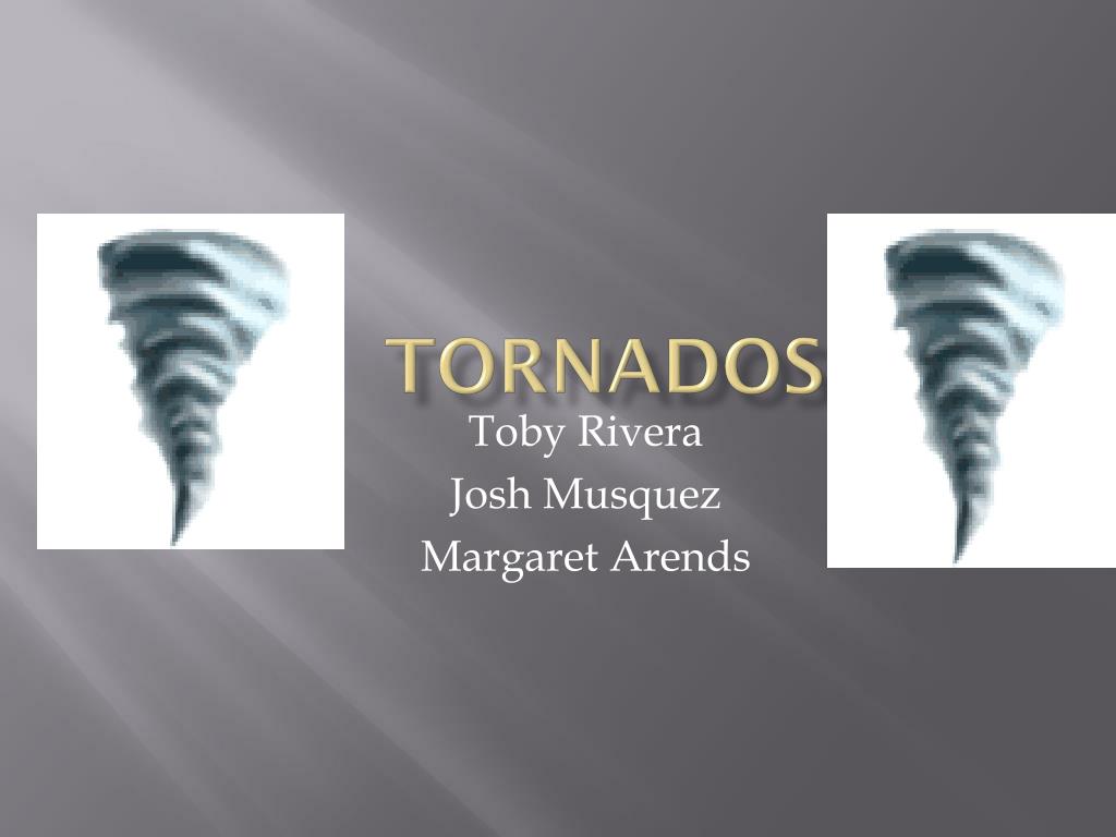 PPT - Tornados PowerPoint Presentation, free download - ID:2155327