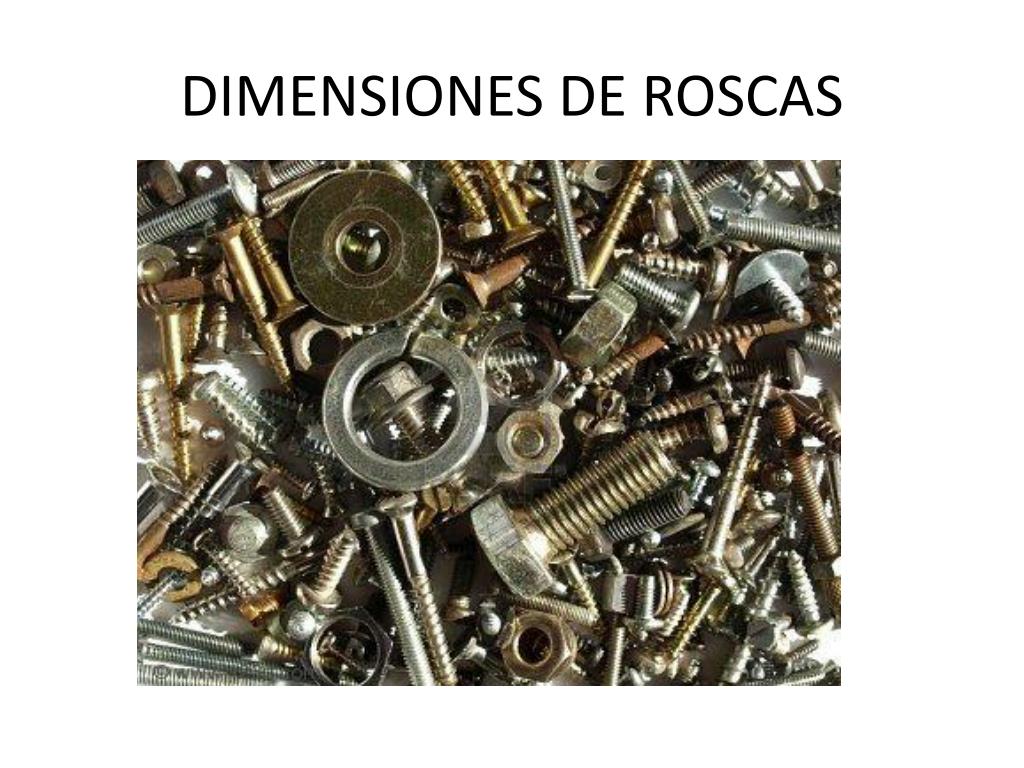 PPT - DIMENSIONES DE ROSCAS PowerPoint Presentation, free download - ID ...