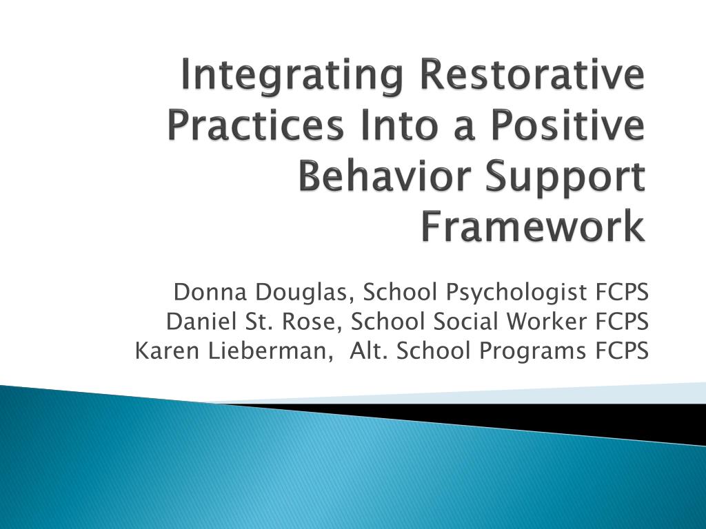 PPT - Integrating Restorative Practices Into a Positive Behavior Support Framework PowerPoint ...