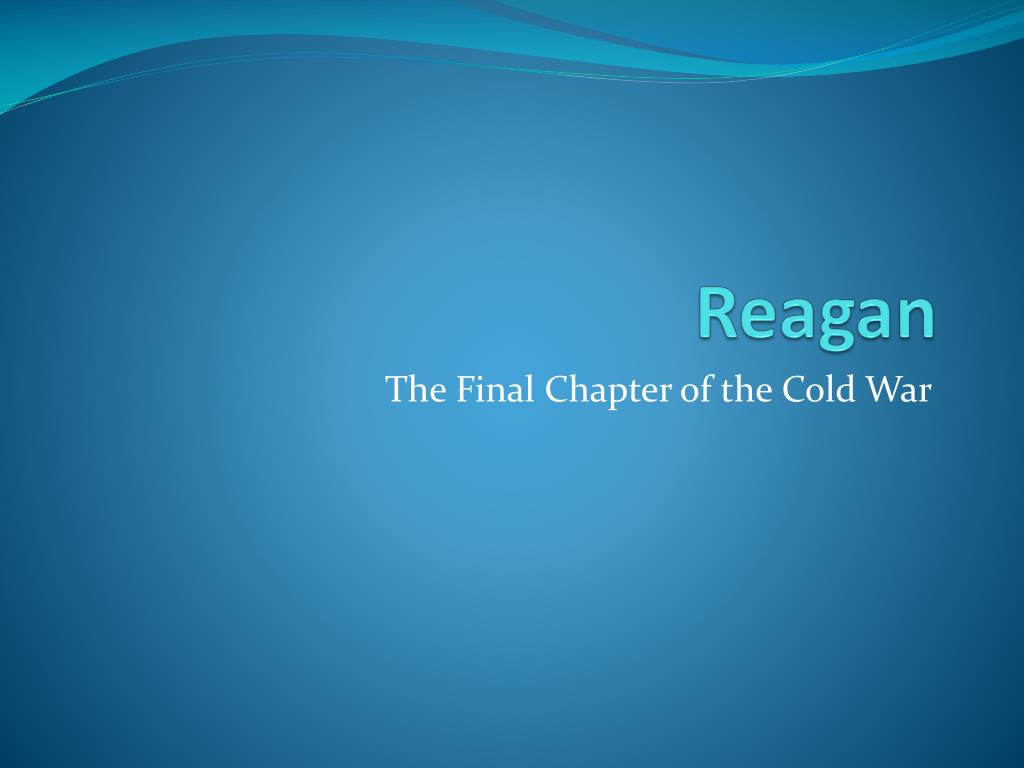 PPT - Reagan PowerPoint Presentation, free download - ID:2157500