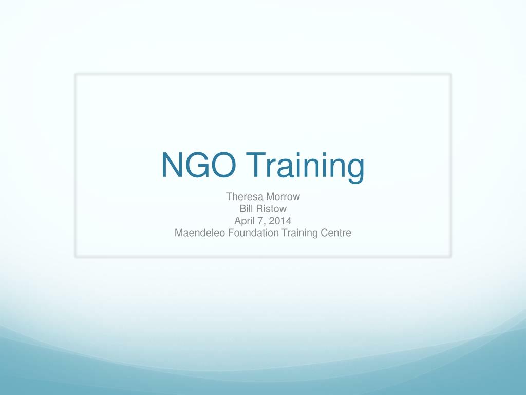 PPT - NGO Training PowerPoint Presentation, free download - ID:2157845
