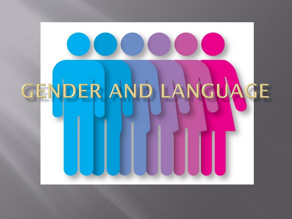 PPT - Gender and Language PowerPoint Presentation, free download - ID ...