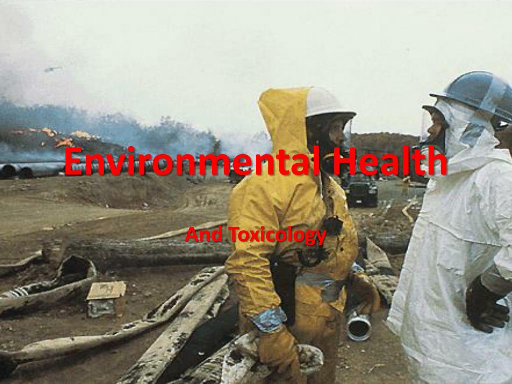 PPT - Environmental Health PowerPoint Presentation, free download - ID ...