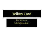 PPT - Red and Yellow Card System PowerPoint Presentation, free download ...