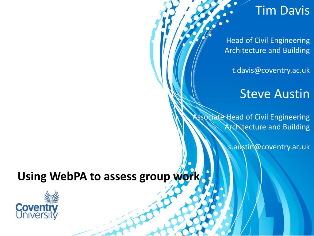 PPT - Using WebPA to assess group work PowerPoint Presentation, free ...