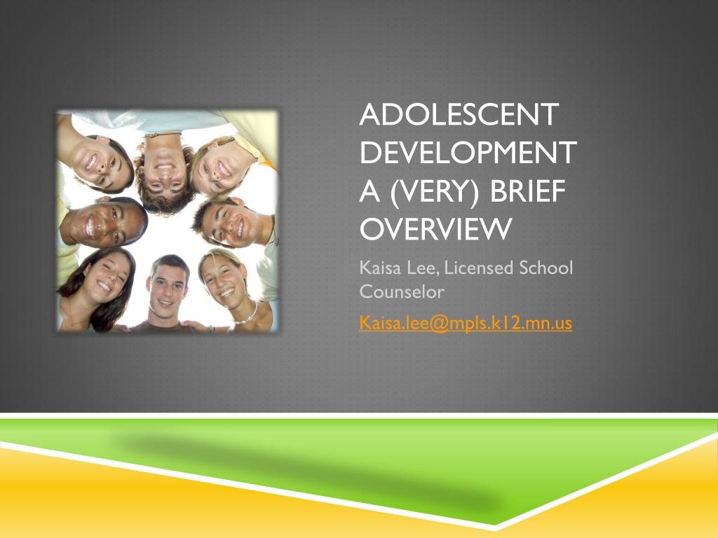 PPT - Adolescent Development A (very) Brief Overview PowerPoint ...