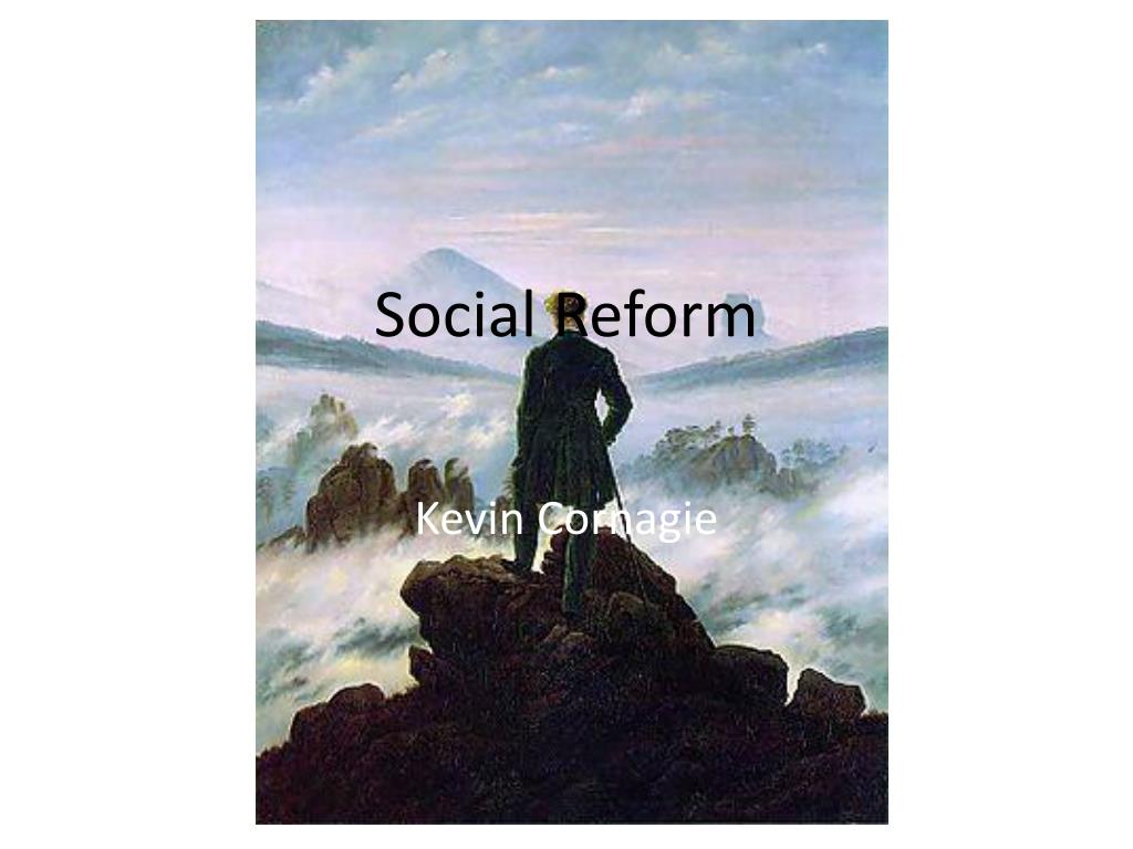 PPT - Social Reform PowerPoint Presentation, free download - ID:2160175
