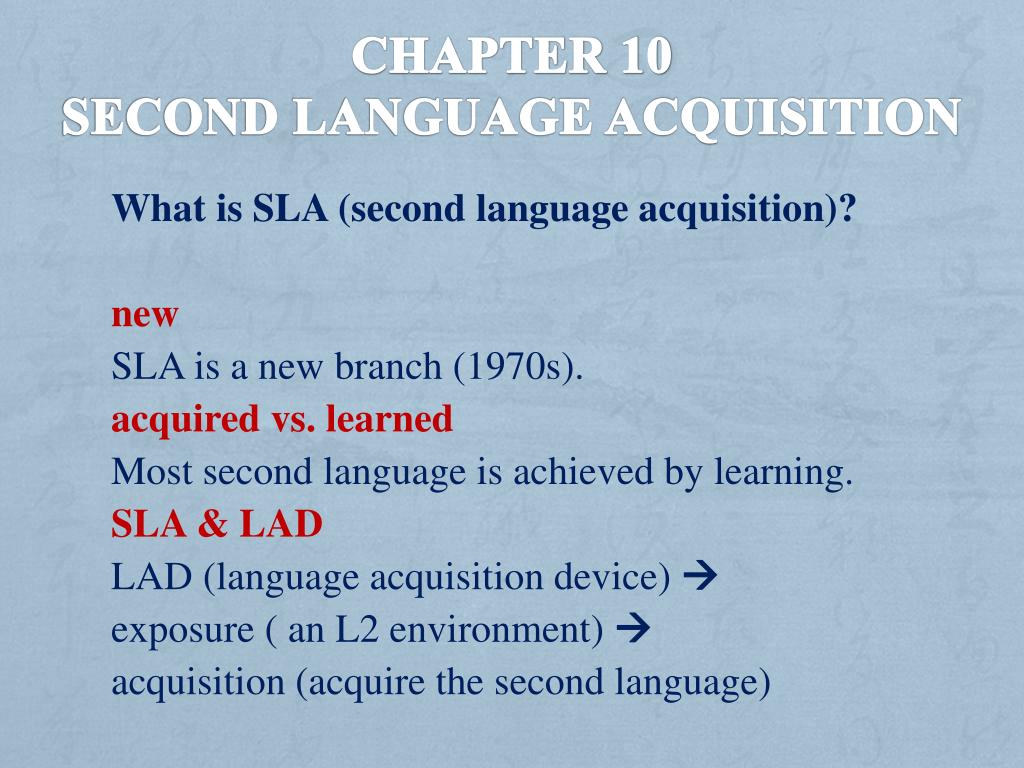 PPT - Chapter 10 Second Language acquisition PowerPoint Presentation ...