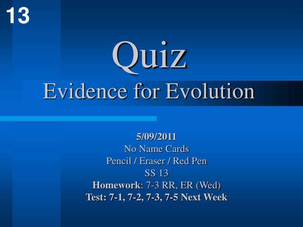 PPT - Quiz Evidence for Evolution PowerPoint Presentation, free ...