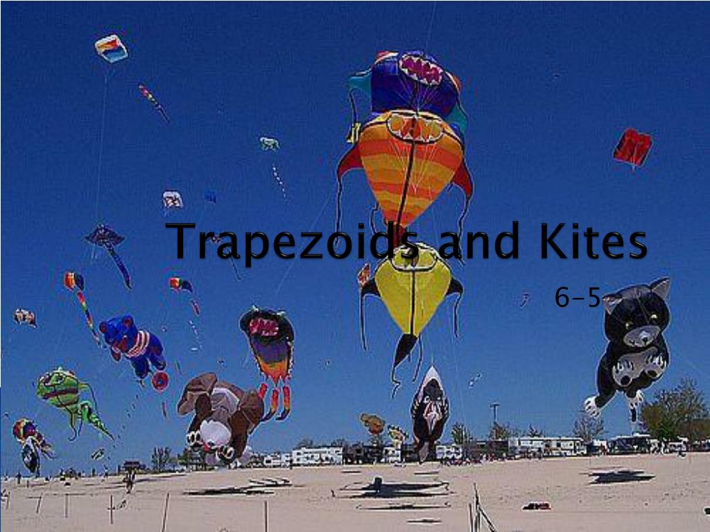 PPT - Understanding Isosceles Trapezoids and Kites: Base Angles and ...