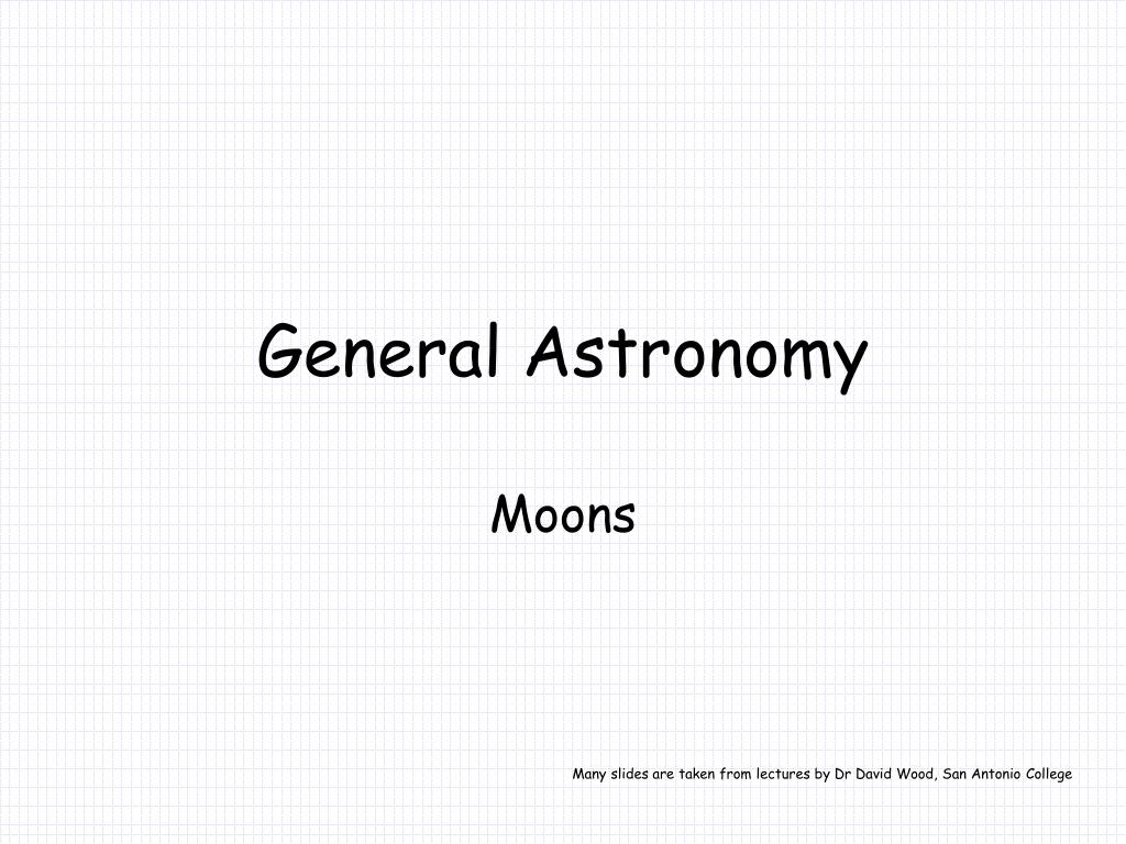 PPT - General Astronomy PowerPoint Presentation, free download - ID:2167034
