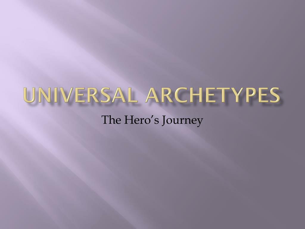 PPT - Universal Archetypes PowerPoint Presentation, free download - ID ...