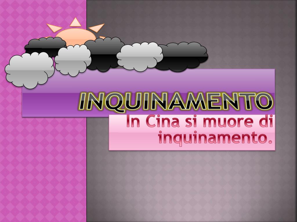 PPT - Inquinamento PowerPoint Presentation, free download - ID:2168823