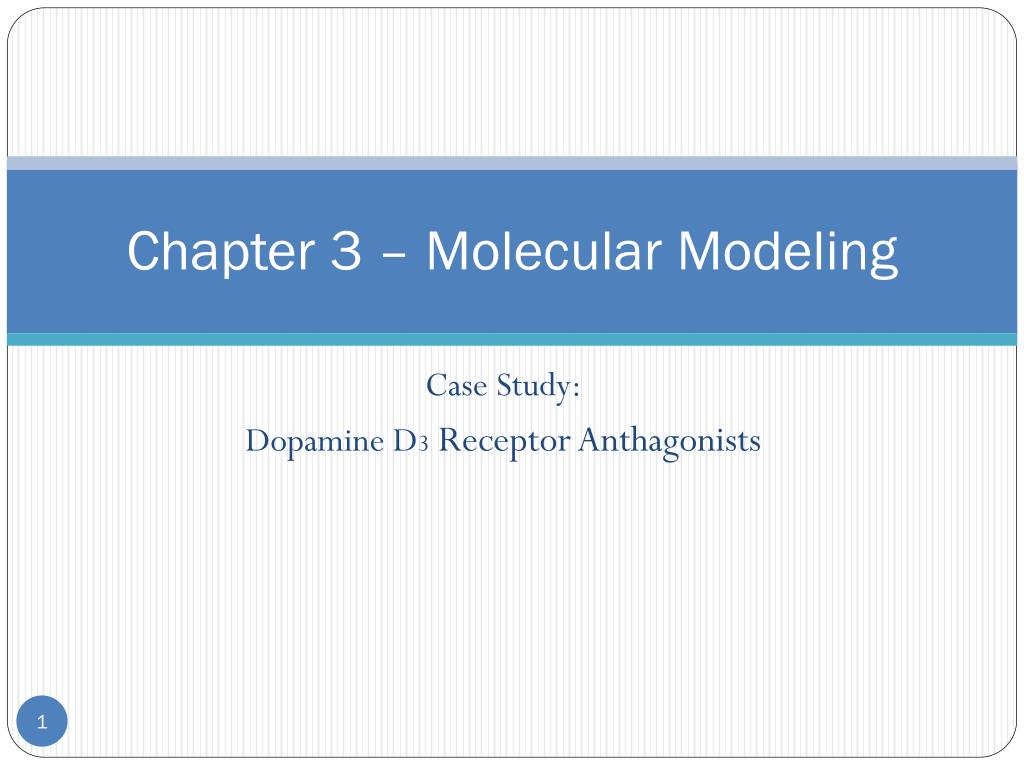 PPT - Chapter 3 – Molecular Modeling PowerPoint Presentation, free ...