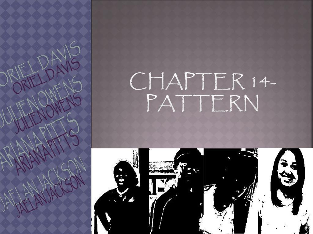 PPT - Chapter 14- pattern PowerPoint Presentation, free download - ID ...