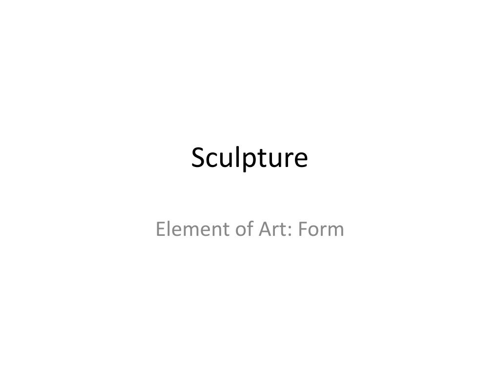 PPT - Sculpture PowerPoint Presentation, free download - ID:2170845