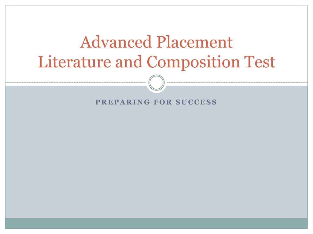 PPT - AP Literature and Composition Test Guide PowerPoint Presentation ...