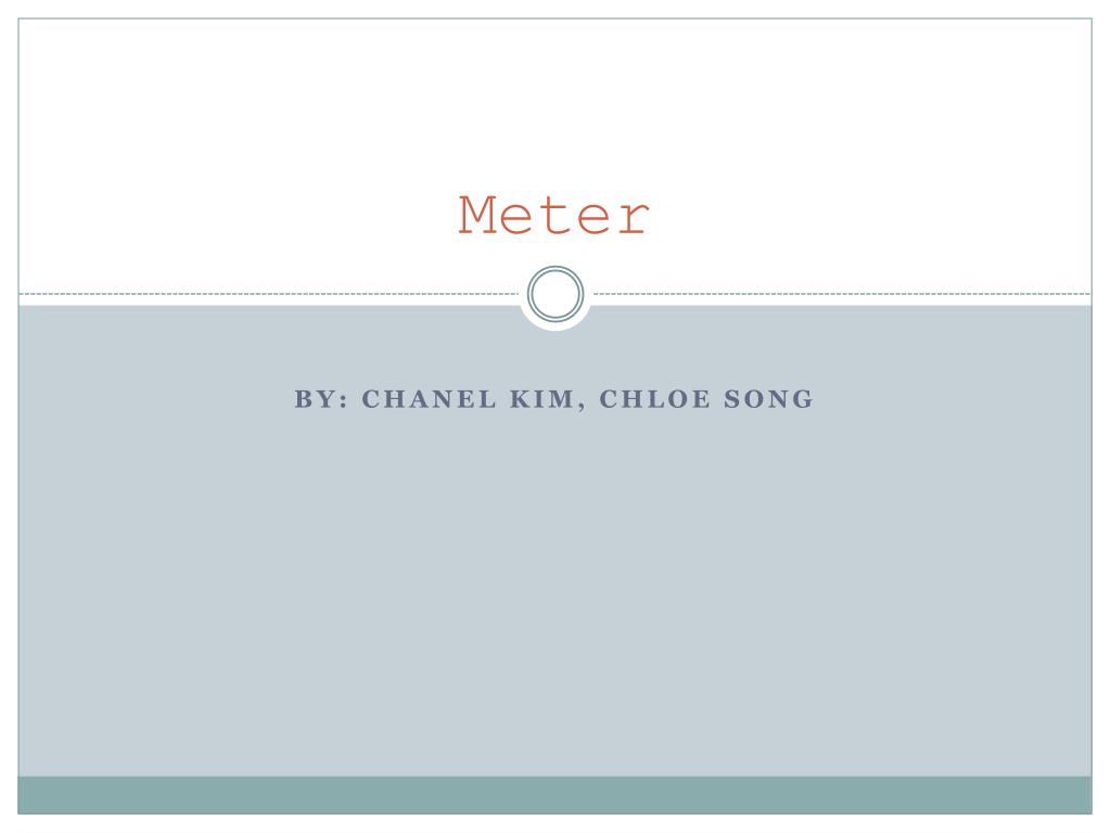 PPT - Meter PowerPoint Presentation, free download - ID:2172062