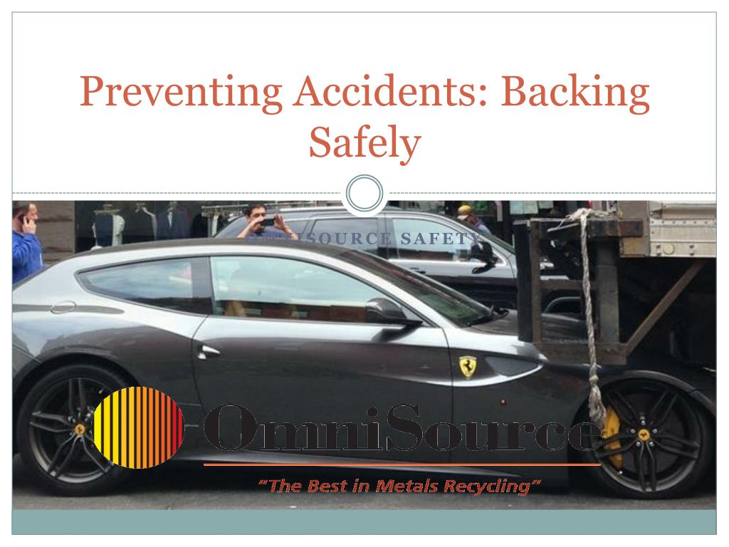 PPT - Preventing Accidents: Backing Safely PowerPoint Presentation ...