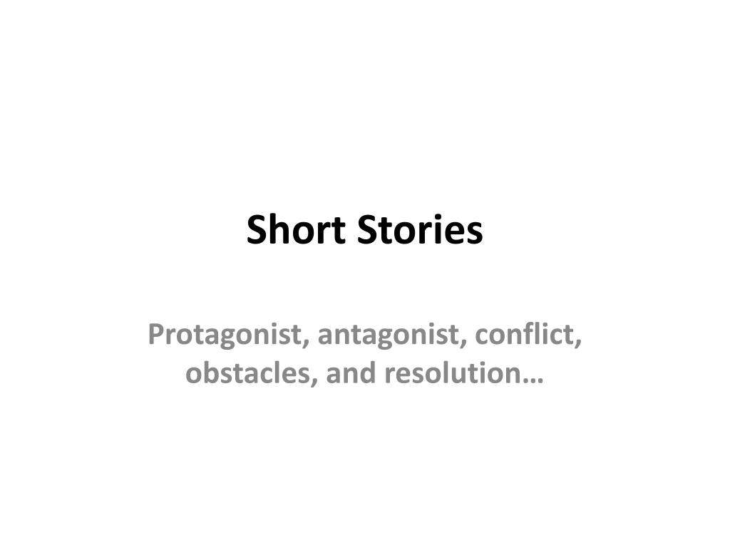 PPT - Short Stories PowerPoint Presentation, free download - ID:2173218