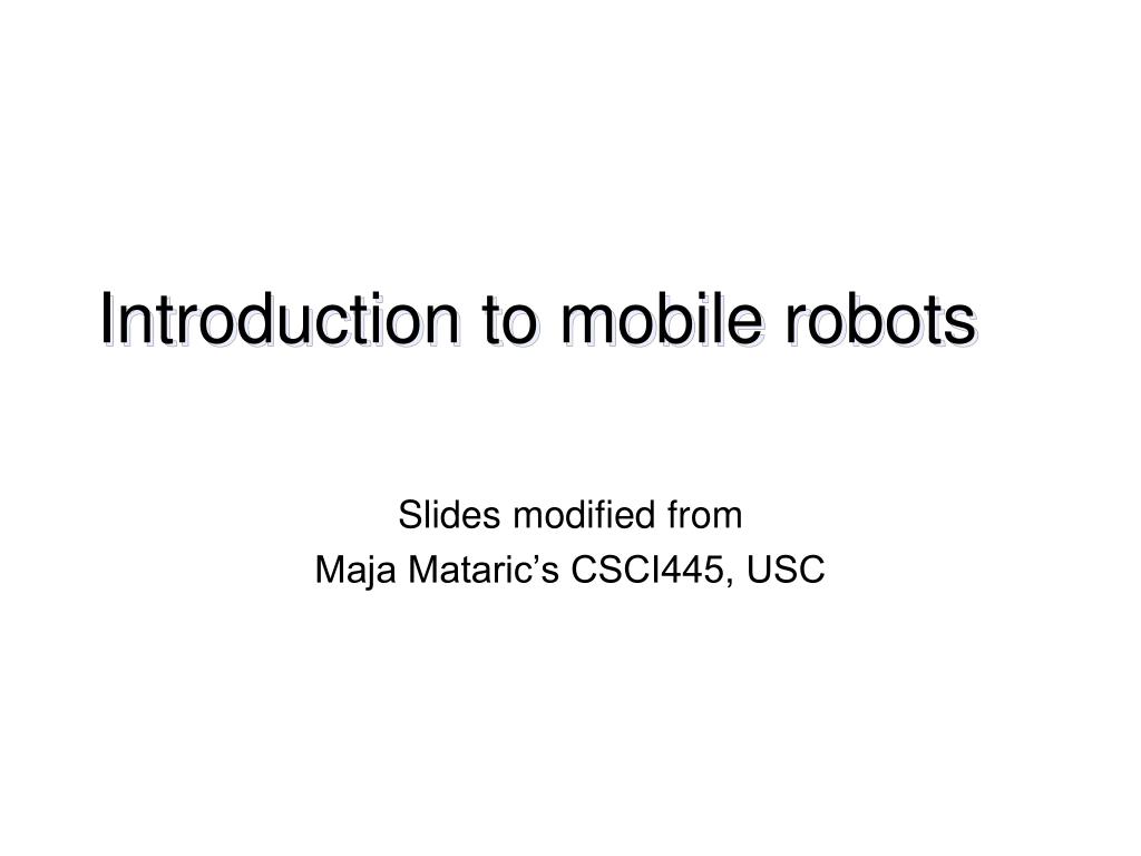 PPT - Introduction to mobile robots PowerPoint Presentation, free ...