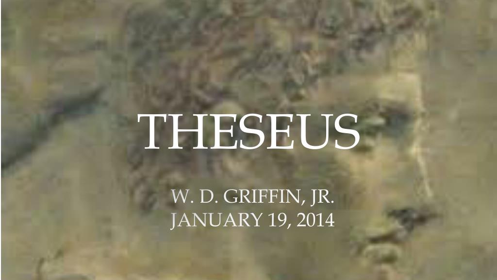 PPT - THESEUS PowerPoint Presentation, free download - ID:2174638