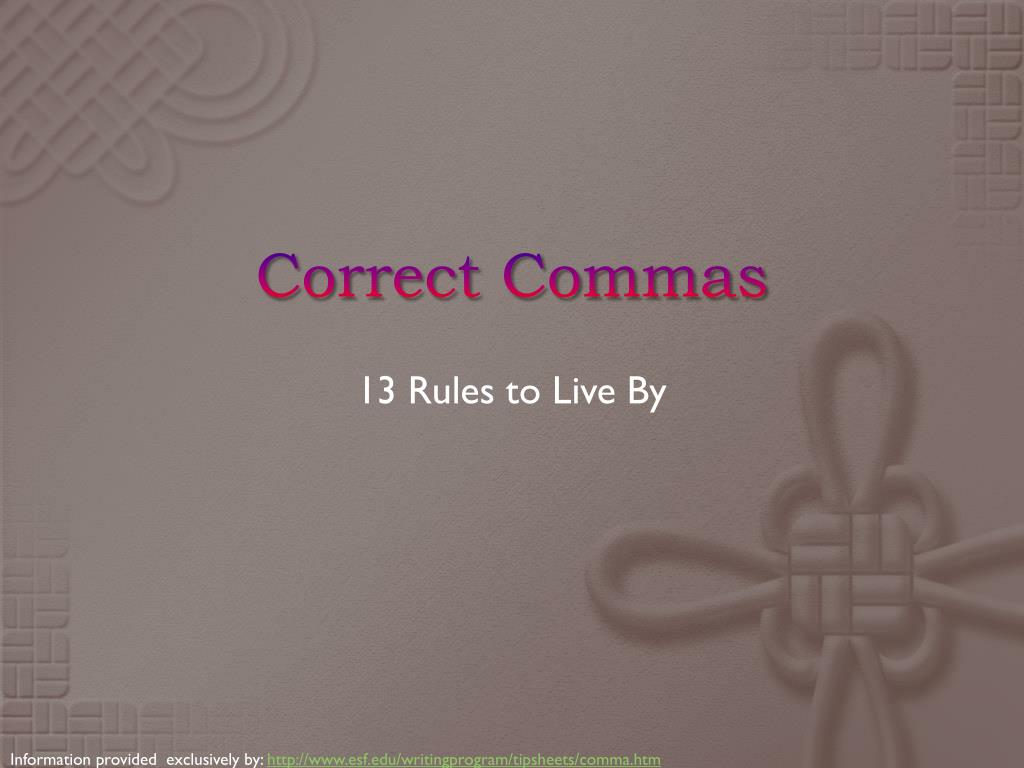 PPT - Correct Commas PowerPoint Presentation, free download - ID:2175591