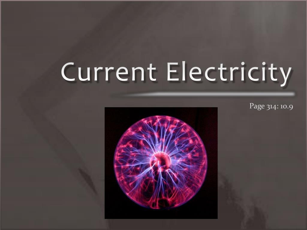 PPT - Current Electricity PowerPoint Presentation, free download - ID ...
