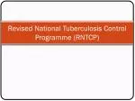 PPT - National Tuberculosis Control Program PowerPoint Presentation ...