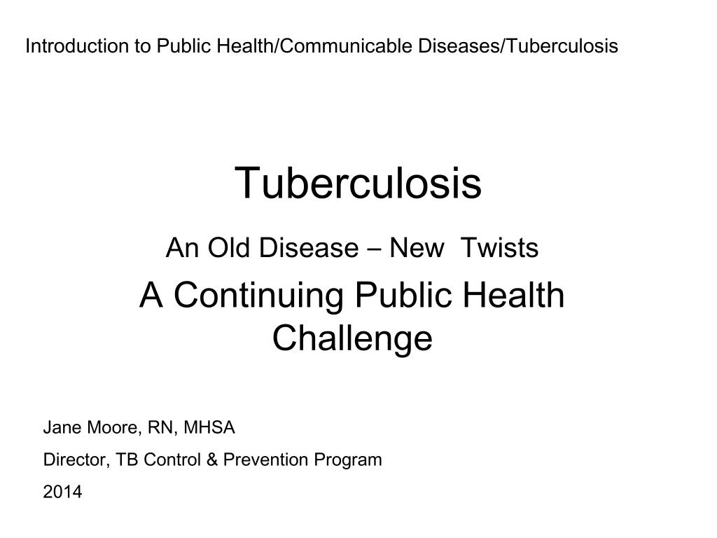 PPT - Tuberculosis PowerPoint Presentation, free download - ID:2176979