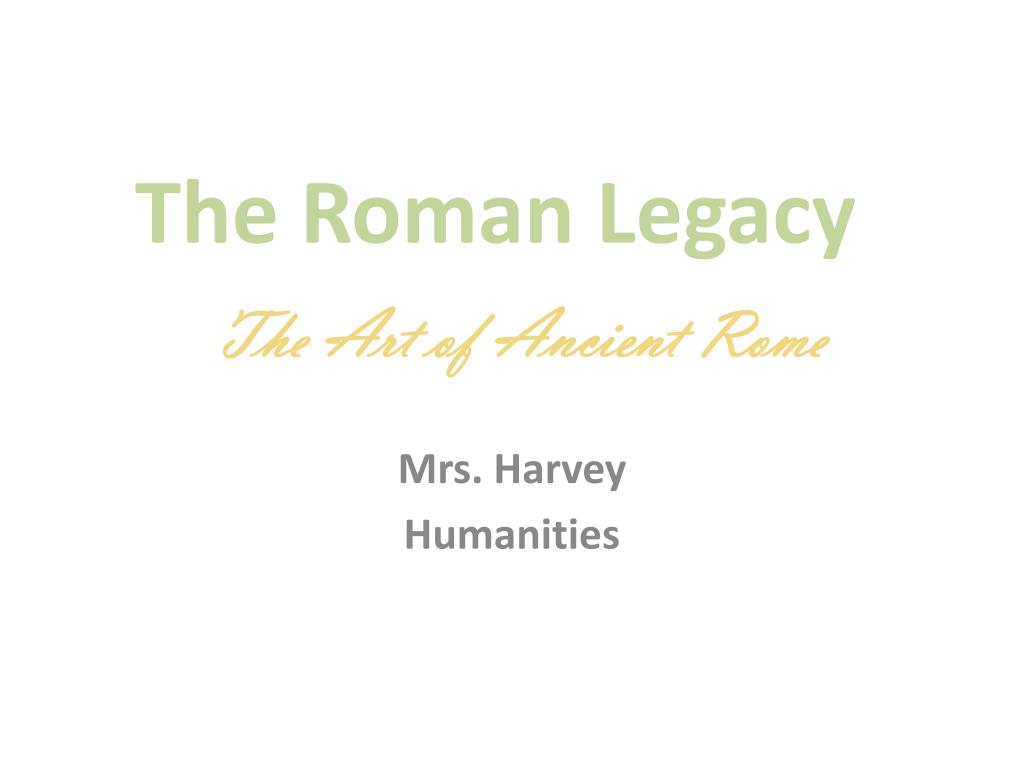 PPT - The Roman Legacy PowerPoint Presentation, free download - ID:2177394