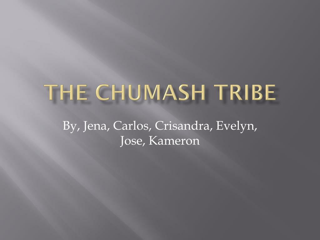 PPT - The Chumash Tribe PowerPoint Presentation, free download - ID:2177855