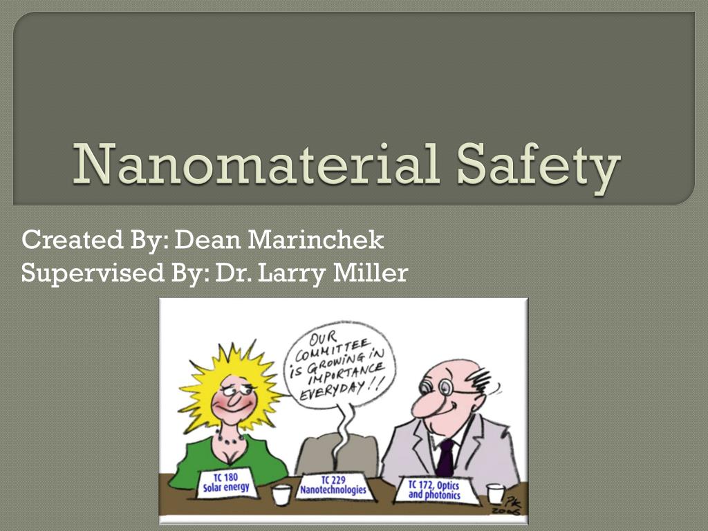 PPT - Nanomaterial Safety PowerPoint Presentation, free download - ID ...