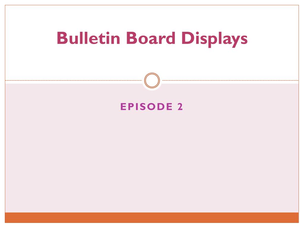 PPT - Bulletin Board Displays PowerPoint Presentation, free download ...
