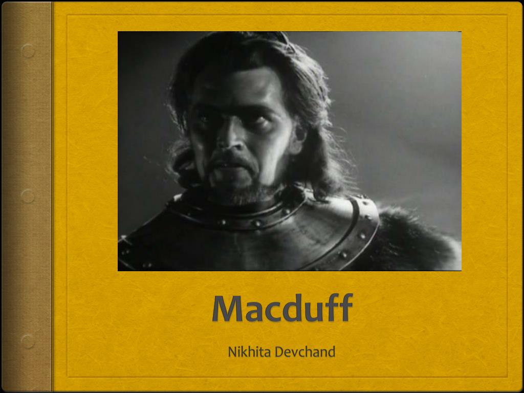 PPT - Macduff PowerPoint Presentation, free download - ID:2179105