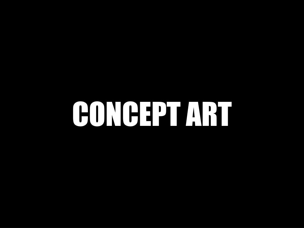 PPT - CONCEPT ART PowerPoint Presentation, free download - ID:2179277