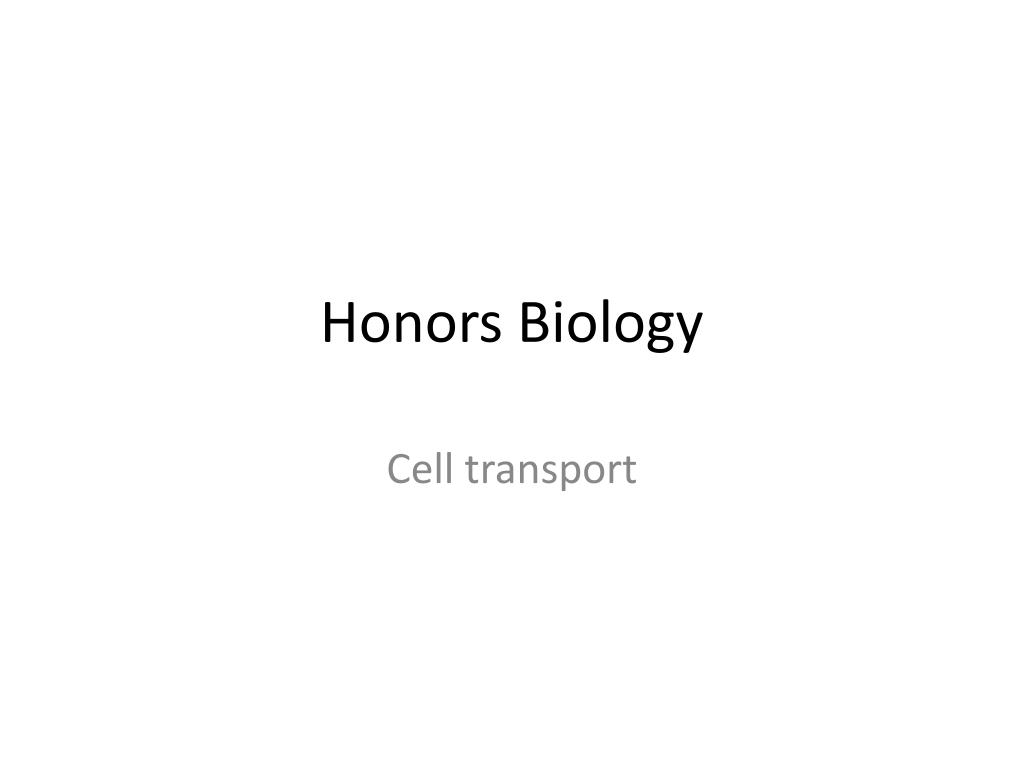 PPT - Honors Biology PowerPoint Presentation, free download - ID:2180378