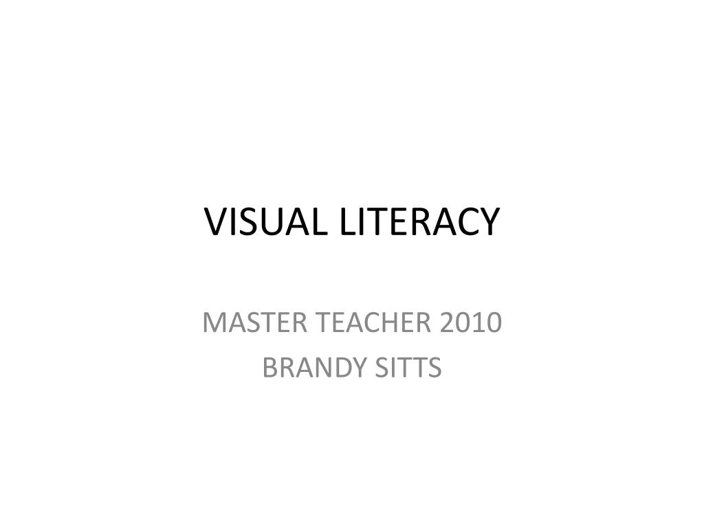 PPT - VISUAL LITERACY PowerPoint Presentation, free download - ID:2180722