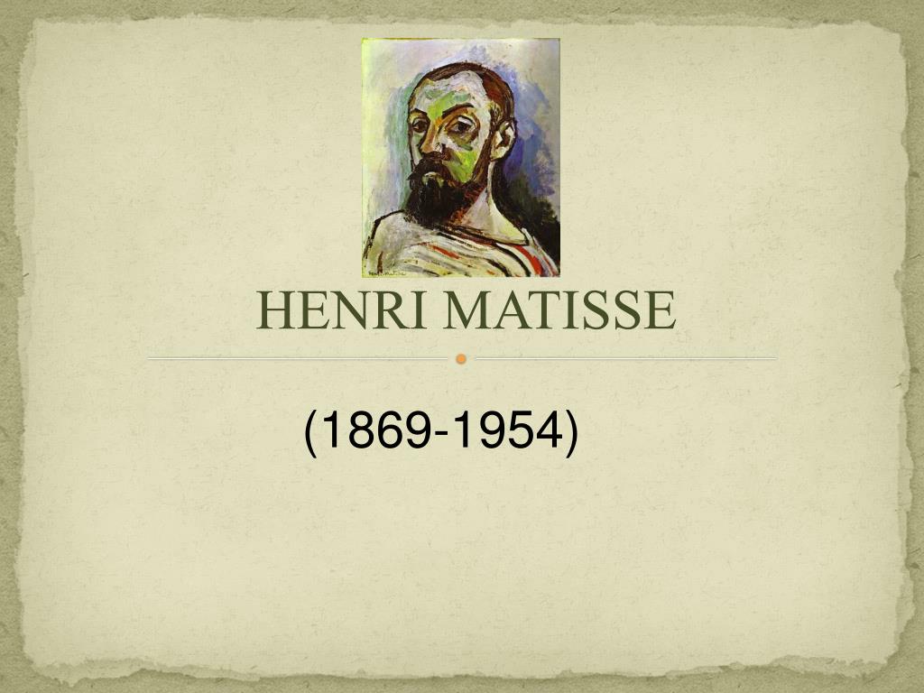 PPT - HENRI MATISSE PowerPoint Presentation, free download - ID:2181080